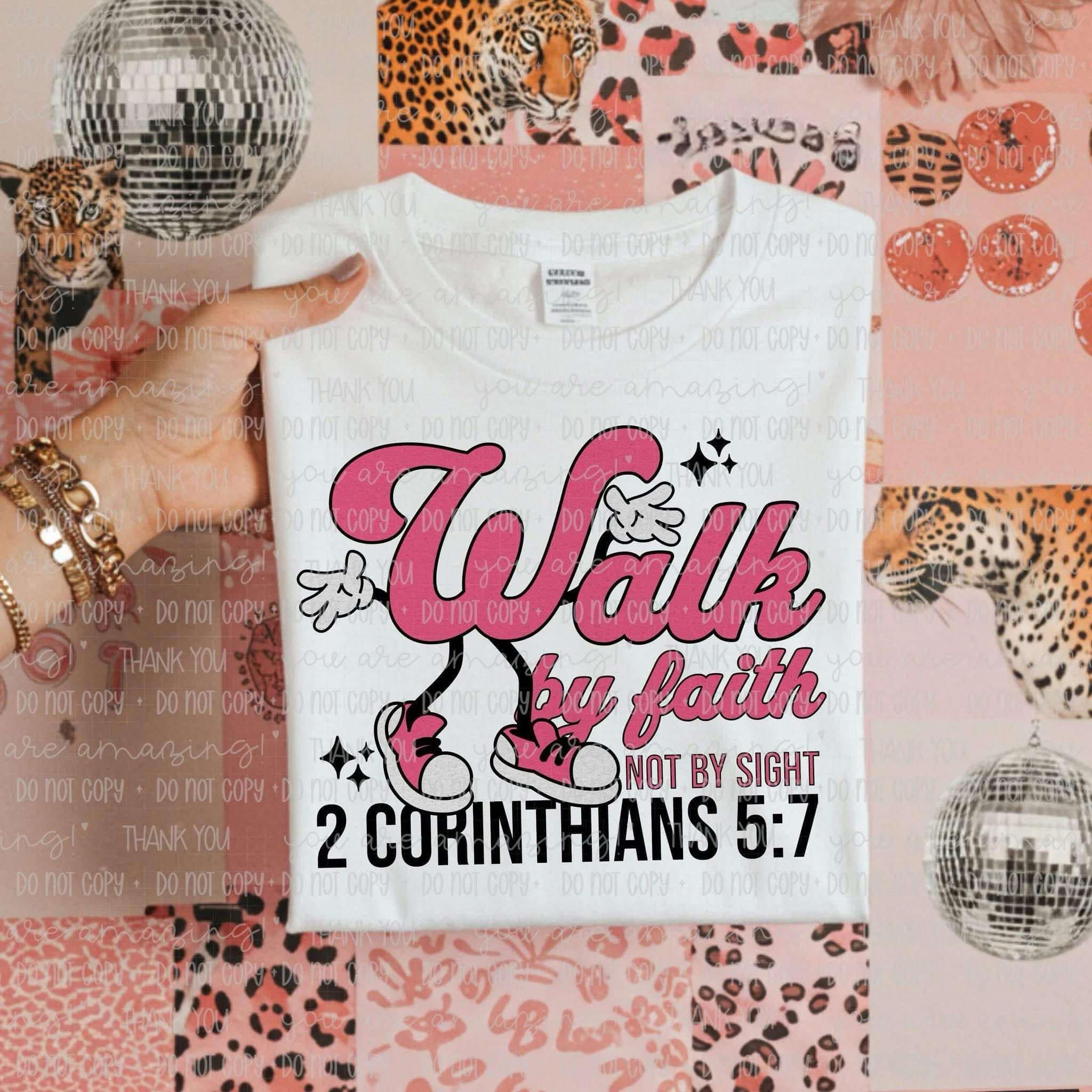 Walk by faith not by sight- DTF Transfer – D&EC Wholesale