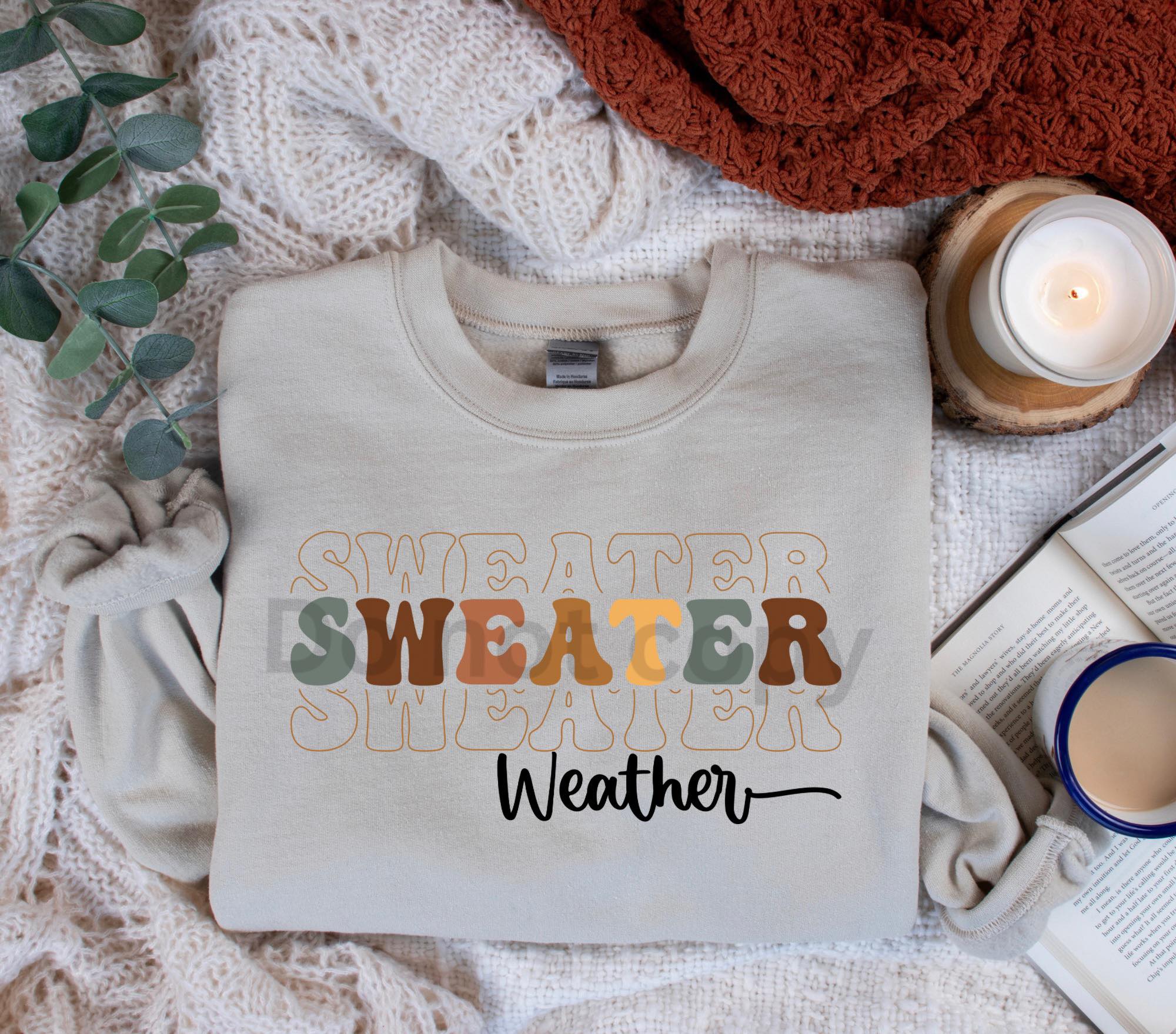 Sweater Weather- DTF Transfer – D&EC Wholesale
